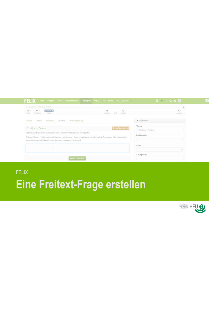 Eine Freitext-Frage in FELIX erstellen - Lehren & Lernen an der HFU ...