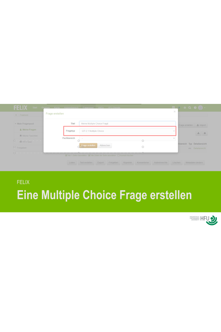 Eine Multiple Choice Frage in FELIX erstellen - Medien - media.hs ...